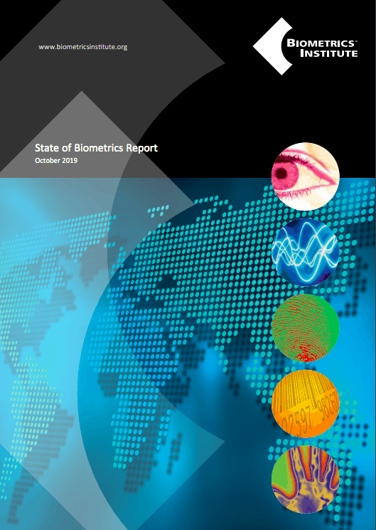 State of Biometrics Report 2019 - Biometrics Institute